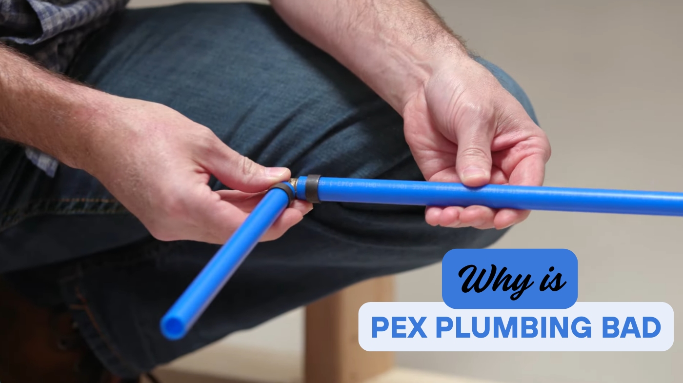 Why Is PEX Plumbing Bad: Convenience or a Hidden Hazard? – Plumbing Ways