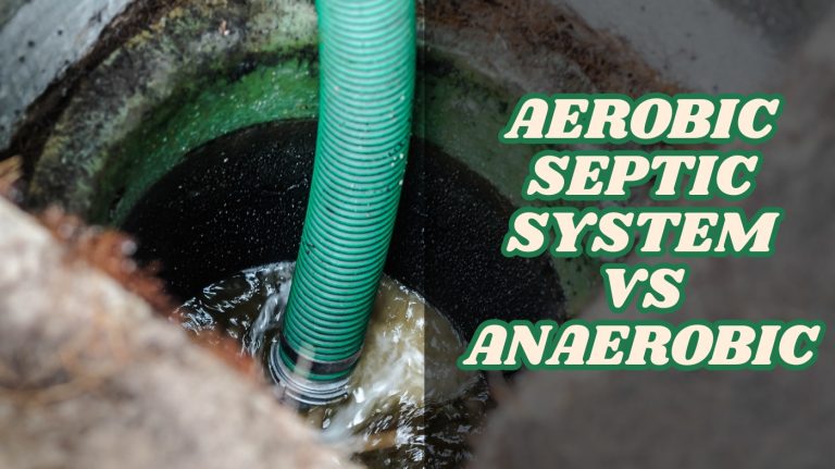 Aerobic Septic System vs Anaerobic: What are the Differences ...